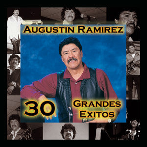 Augustin Ramirez - 30 Grandes Exitos – Freddie Records Store